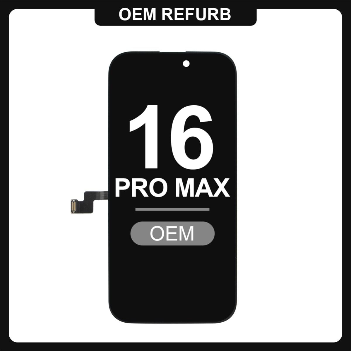 iPhone 16 Pro Max LCD with Touch Black (OEM Refurbished)